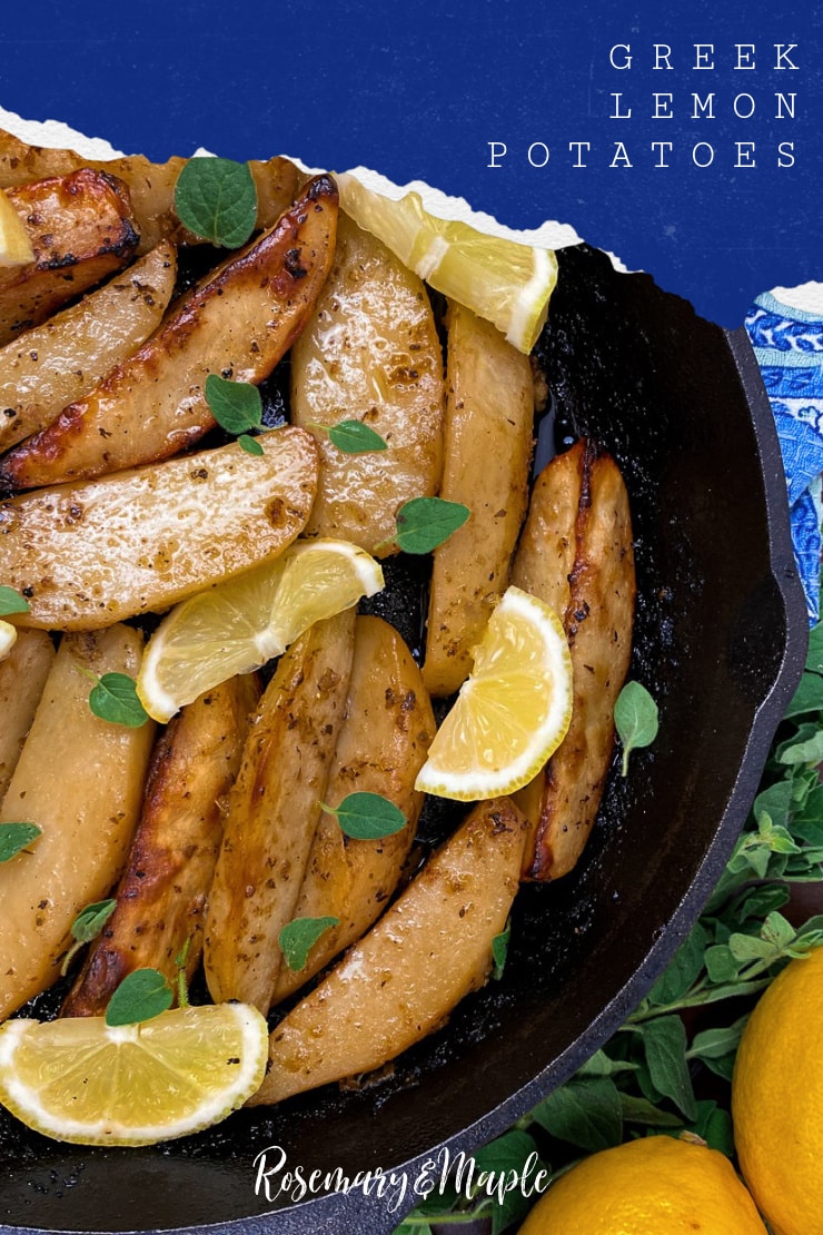 Greek Lemon Potatoes - Greek Roasted Potatoes - Rosemary & Maple