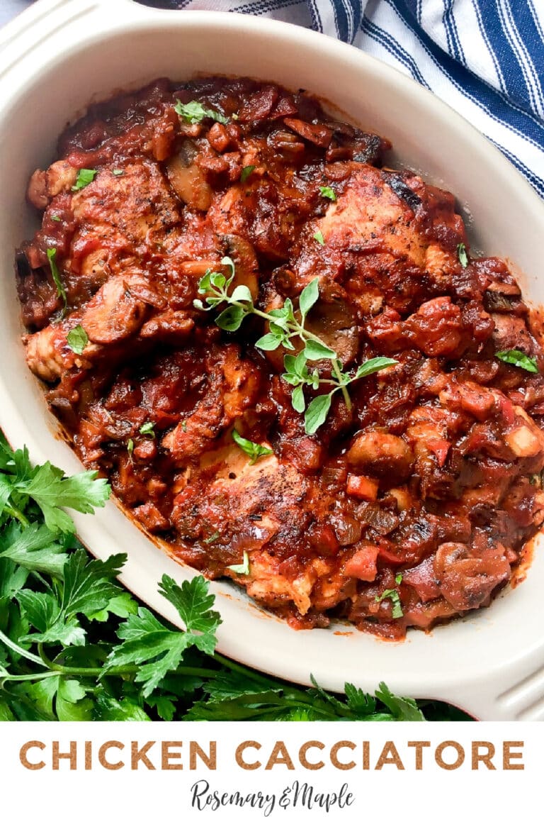 Easy Oven Baked Chicken Cacciatore Recipe - Rosemary & Maple
