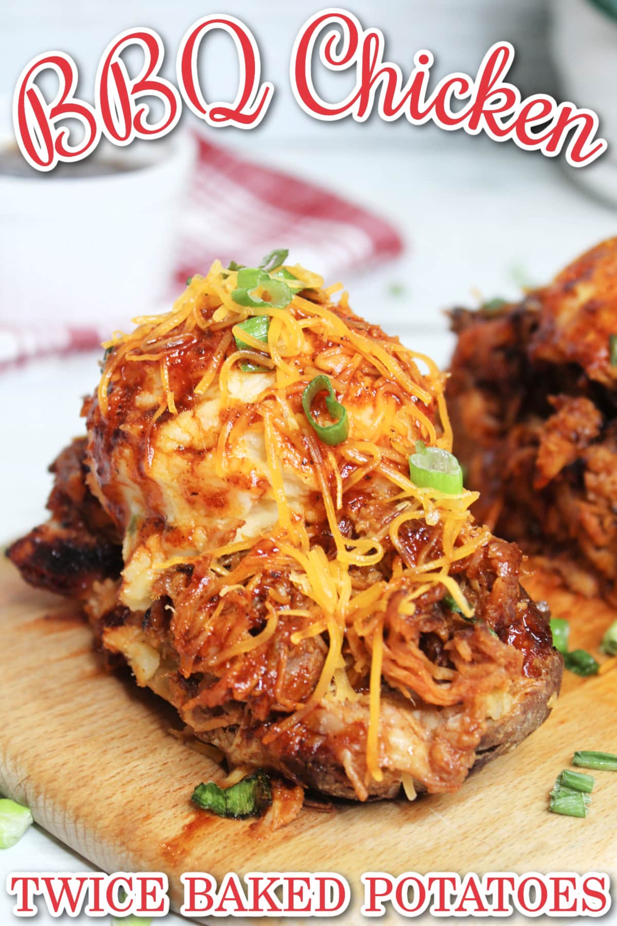 BBQ Chicken Twice Baked Potatoes - Rosemary & Maple